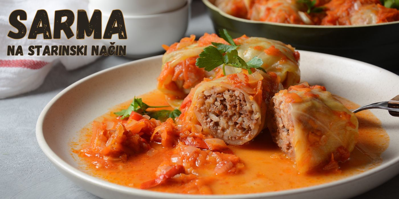 Sarma recept - bakina sarma na starinski način