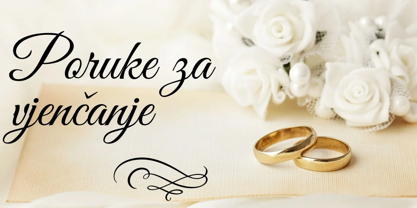 Poruke za vjenčanje - romantične i inspirativne poruke
